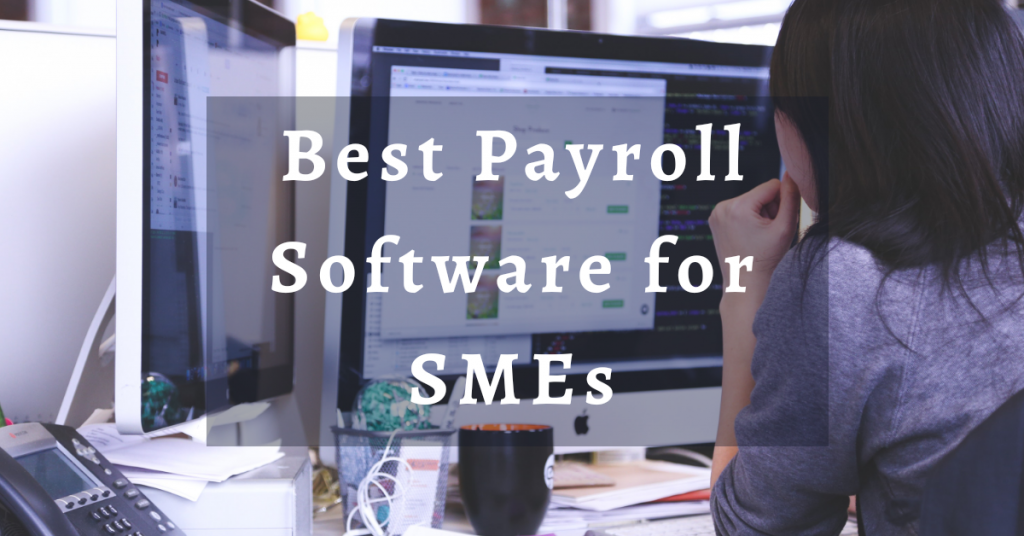Why is payroll software important for SMEs? - CitrusLeaf | Blog