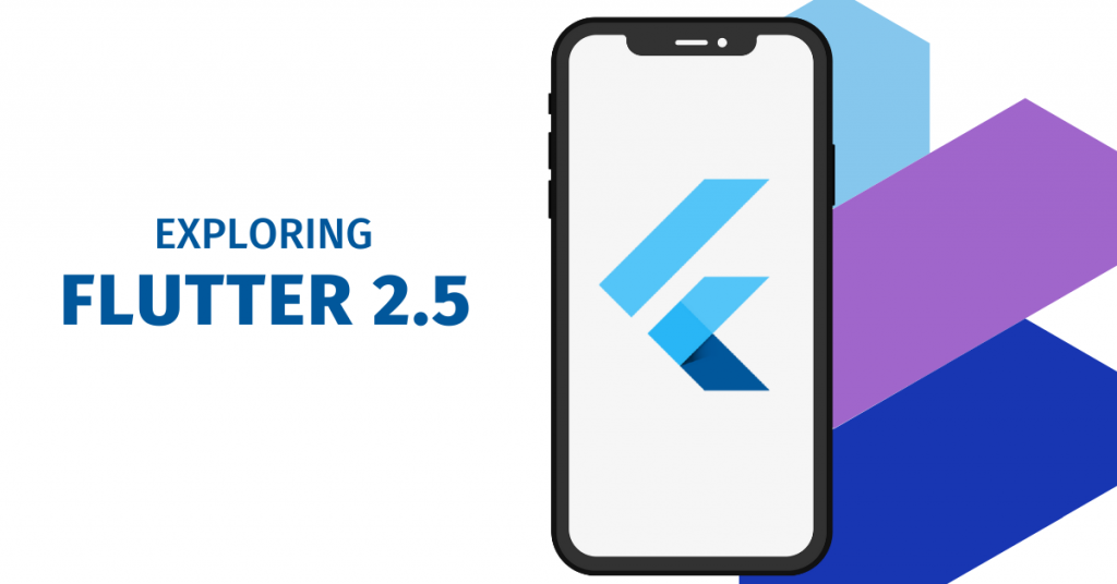 Flutter 2.5 - What’s new - CitrusLeaf | Blog
