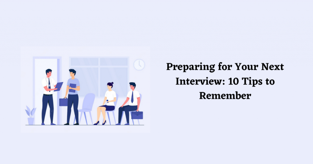 10 Pro Tips to Remember for your Next Interview | Interview Preparation